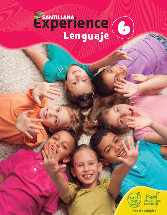SANTILLANA EXPERIENCE LENGUAJE 6 – Colombia